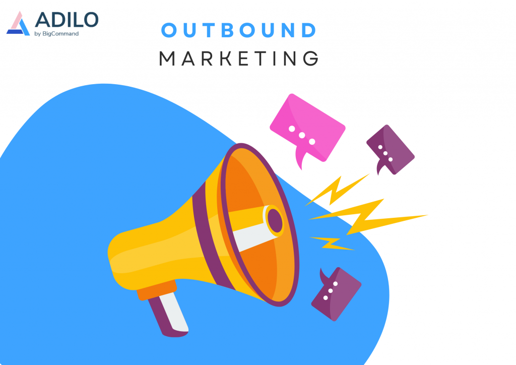 The Best Guide to Outbound Marketing | Adilo